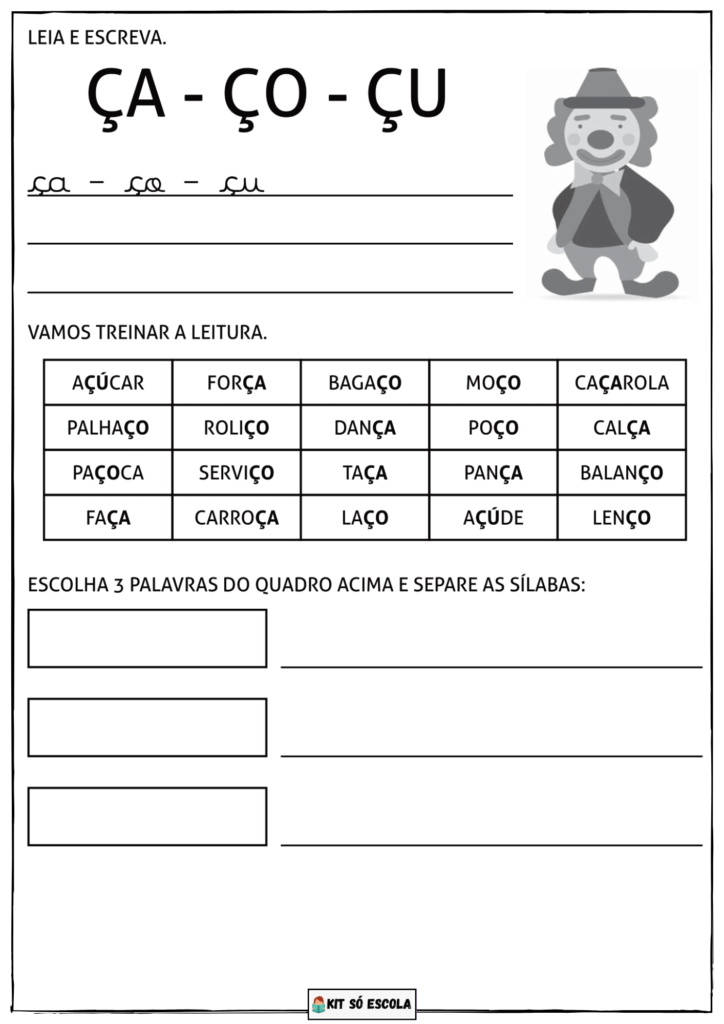 Atividades de Português 1 ano: Sílabas ÇA, ÇO e ÇU - SÓ ESCOLA